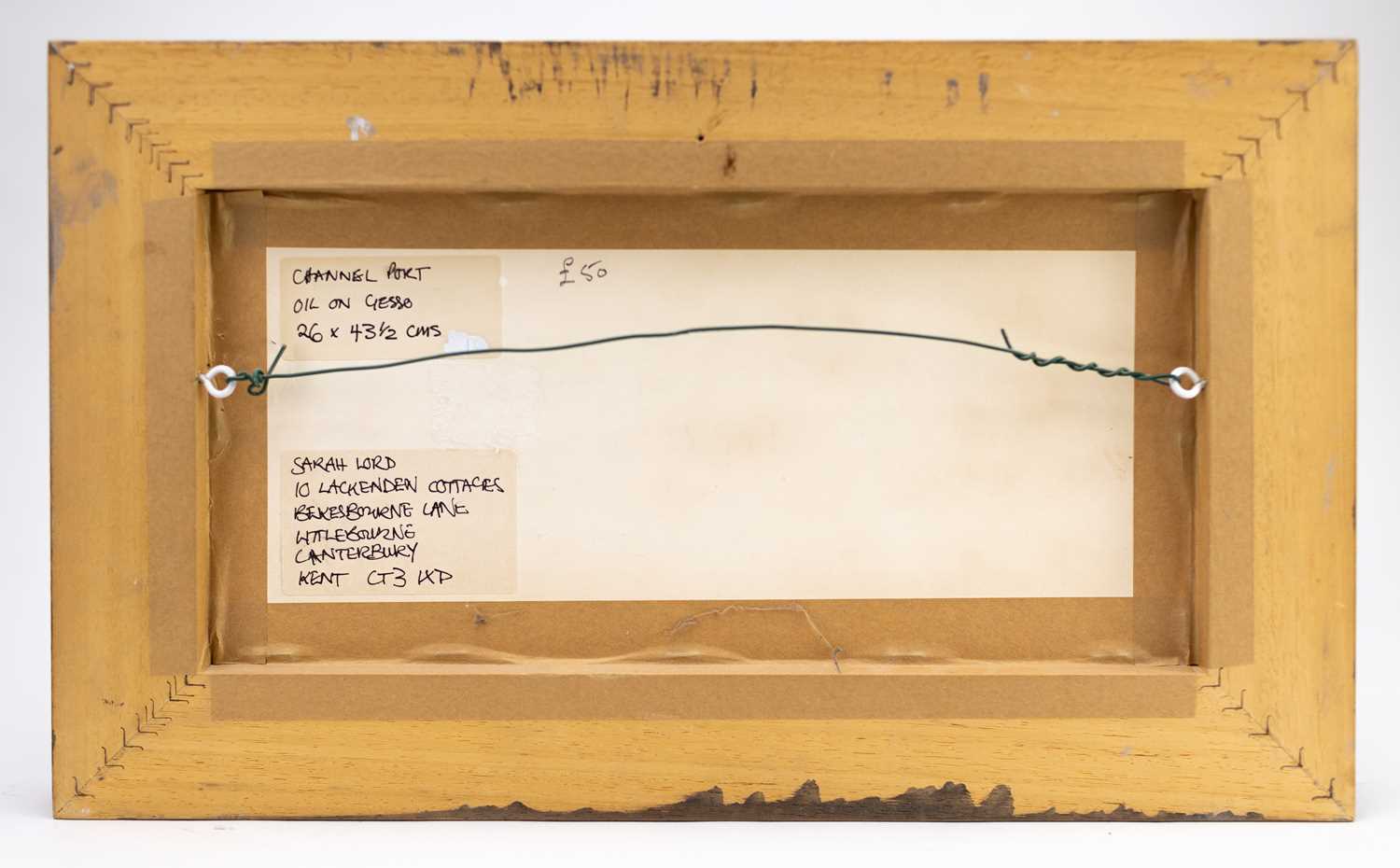 Lot 525 - SARAH LORD; oil on gesso, 'Channel Port',