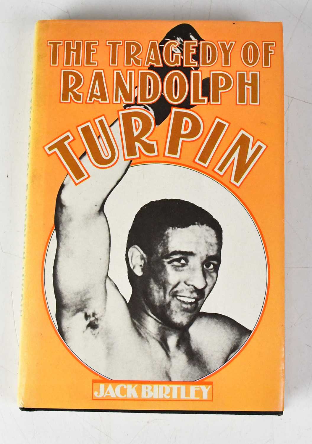 Lot 416 - RANDOLPH TURPIN; 'The Tragedy of Randolph